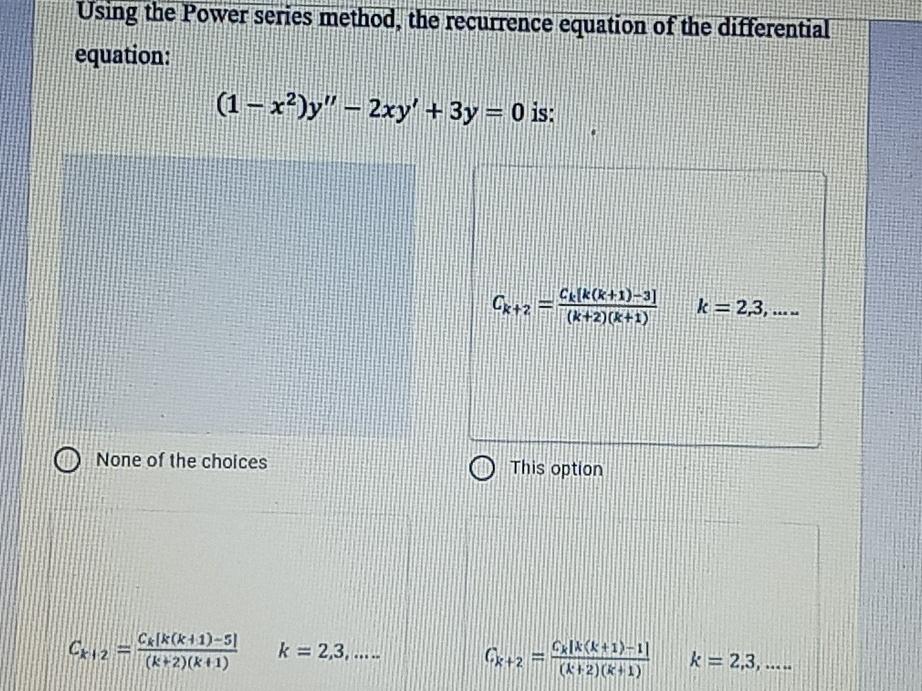 Solved Using the Power series method, the recurrence | Chegg.com