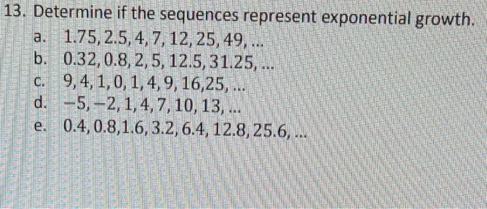 Solved 13. Determine if the sequences represent exponential | Chegg.com