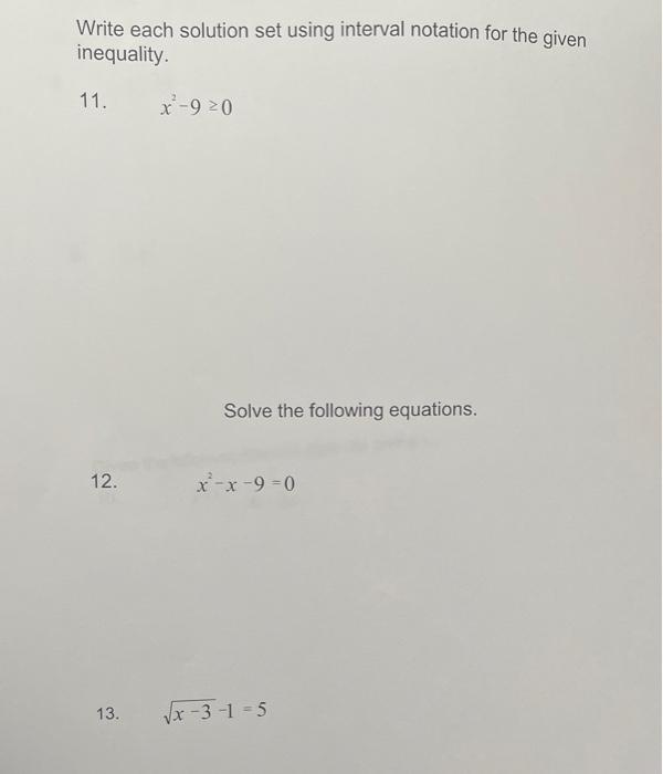 Solved Write Each Solution Set Using Interval Notation For 3196
