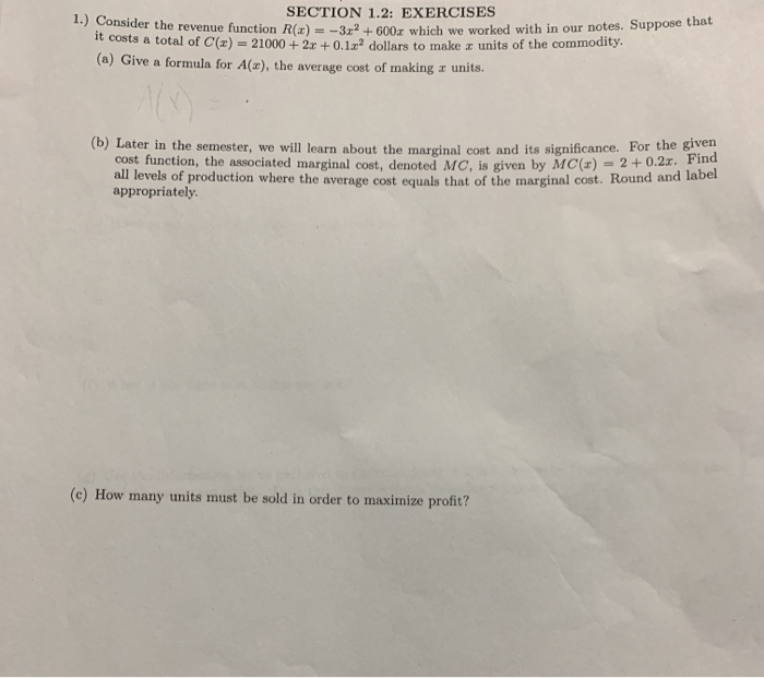 Solved SECTION 1.2: EXERCISES 1. Consider the revenue | Chegg.com