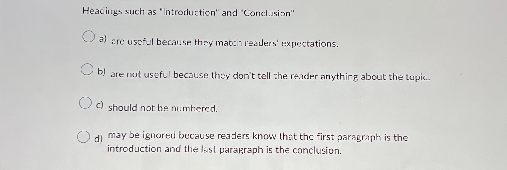 Solved Headings such as "Introduction" and "Conclusion"a) | Chegg.com