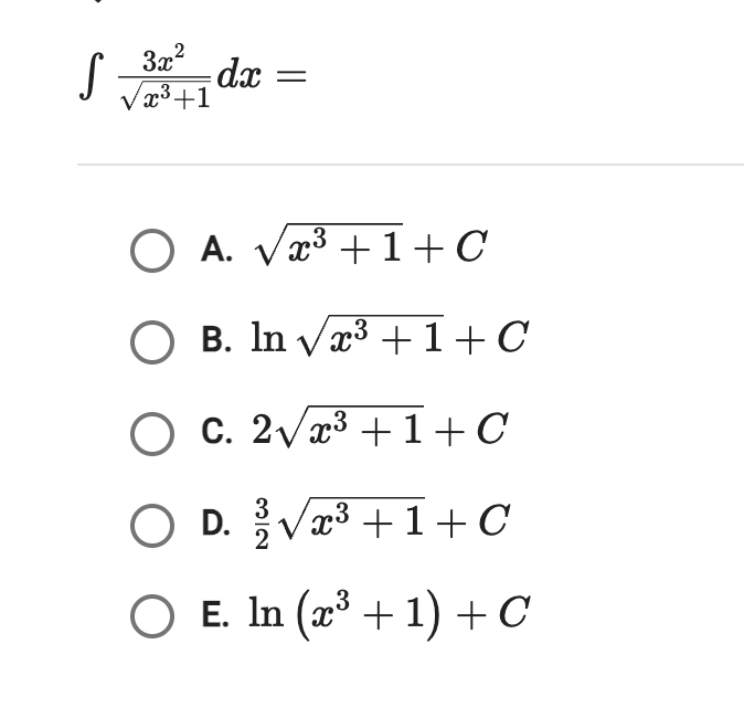 Solved ∫﻿﻿3x2x3+12dx=A. x3+12+CB. lnx3+12+CC. 2x3+12+CD. 32x | Chegg.com