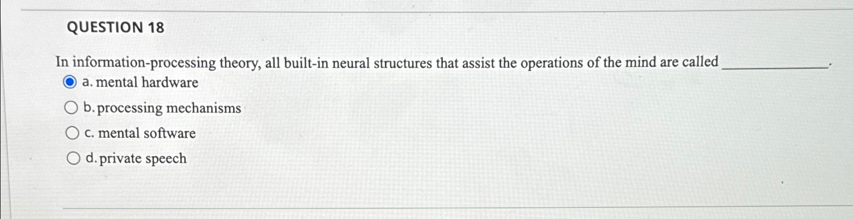 Solved QUESTION 18In information-processing theory, all | Chegg.com