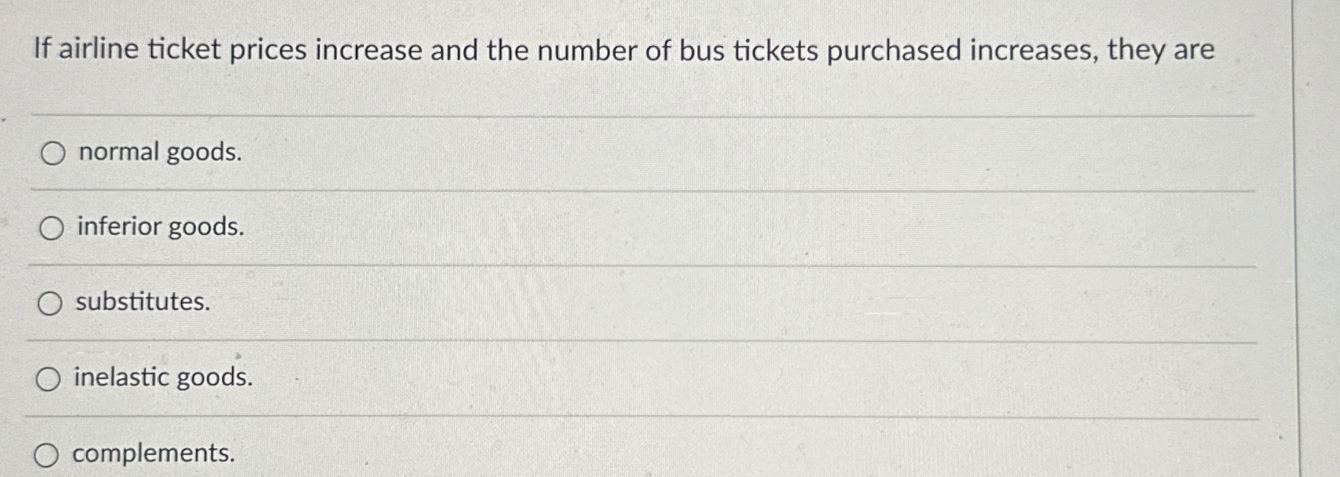Solved If airline ticket prices increase and the number of | Chegg.com