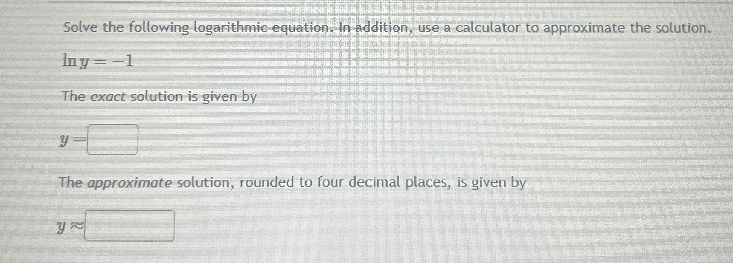 Solved Solve the following logarithmic equation. In | Chegg.com