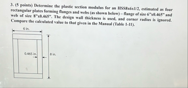 Solved ( 5 ﻿points) ﻿Determine the plastic section modulus | Chegg.com