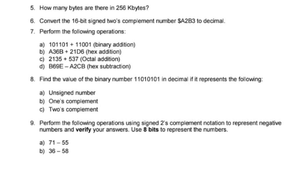 Solved 5. How many bytes are there in 256 Kbytes? 6. Convert | Chegg.com