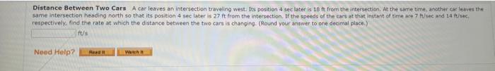 Solved Distance Between Two Cars A car leaves an | Chegg.com