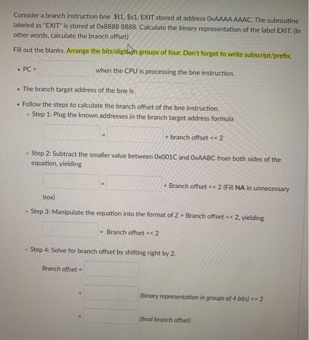 Solved Consider a branch instruction bne $t1, $51, EXIT | Chegg.com