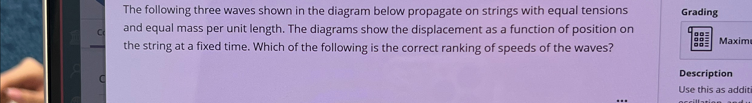 Solved The following three waves shown in the diagram below | Chegg.com