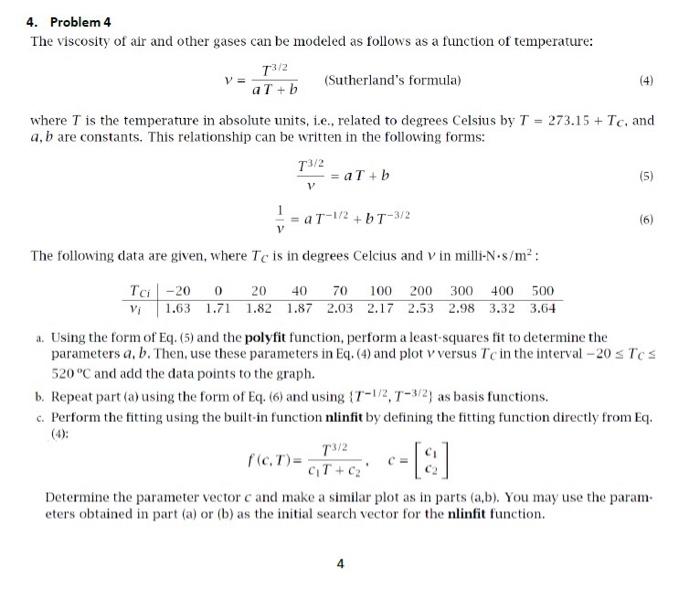 Solved 4. Problem 4 The viscosity of air and other gases can | Chegg.com