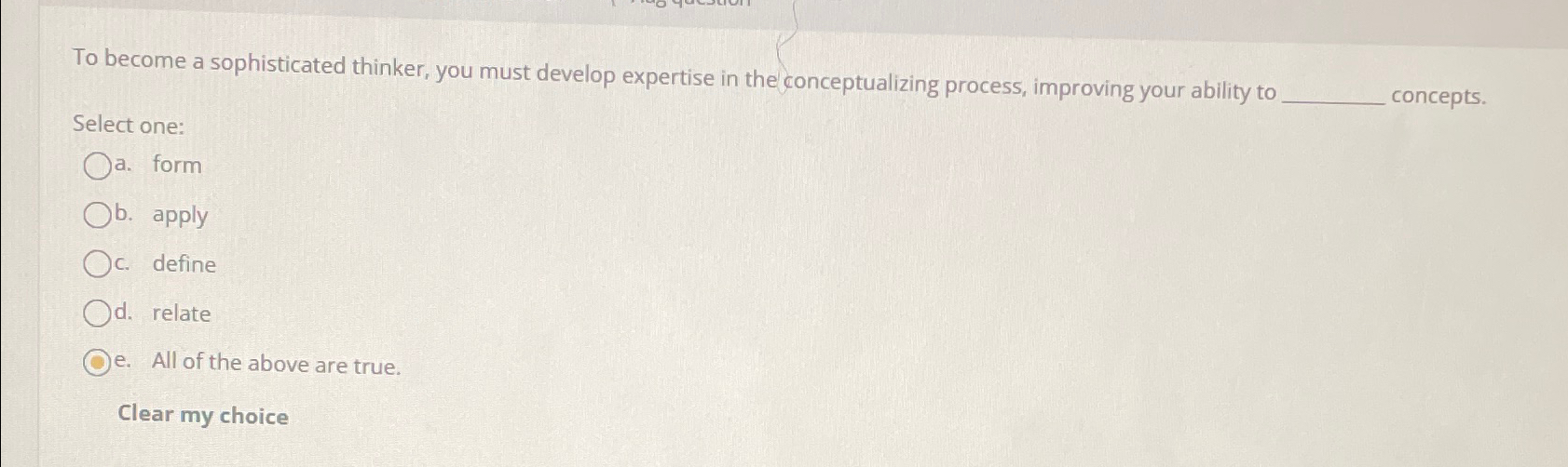 Solved To become a sophisticated thinker, you must develop | Chegg.com