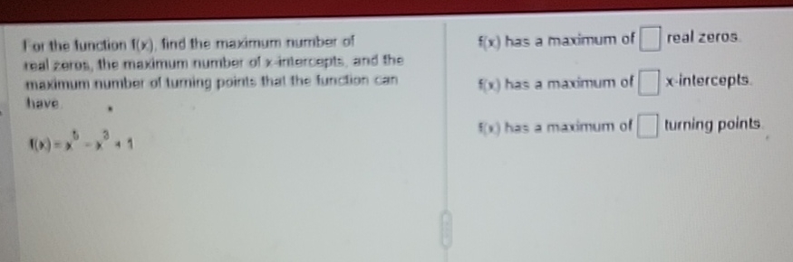 Solved Ior the function f(x), ﻿find the maximum number of | Chegg.com
