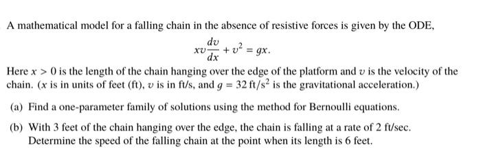 Solved A mathematical model for a falling chain in the | Chegg.com