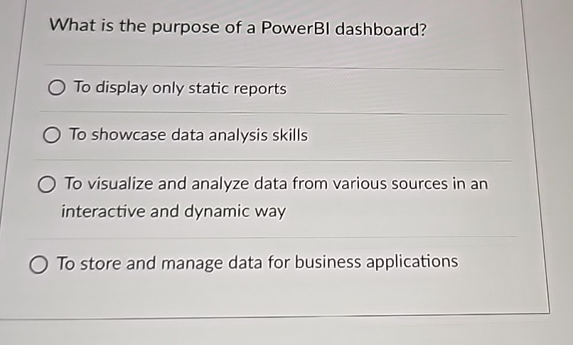 Solved What is the purpose of a PowerBI dashboard?To display | Chegg.com