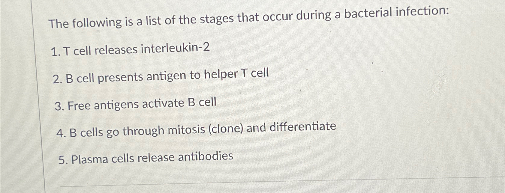 Solved The following is a list of the stages that occur | Chegg.com