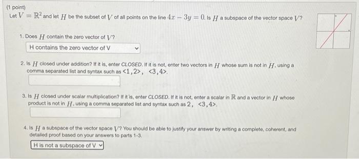 Solved (1 point) Let V = R2 and let H be the subset of V of | Chegg.com