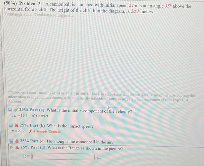 Solved (50%) Problem 2: A cannonball is launched with | Chegg.com