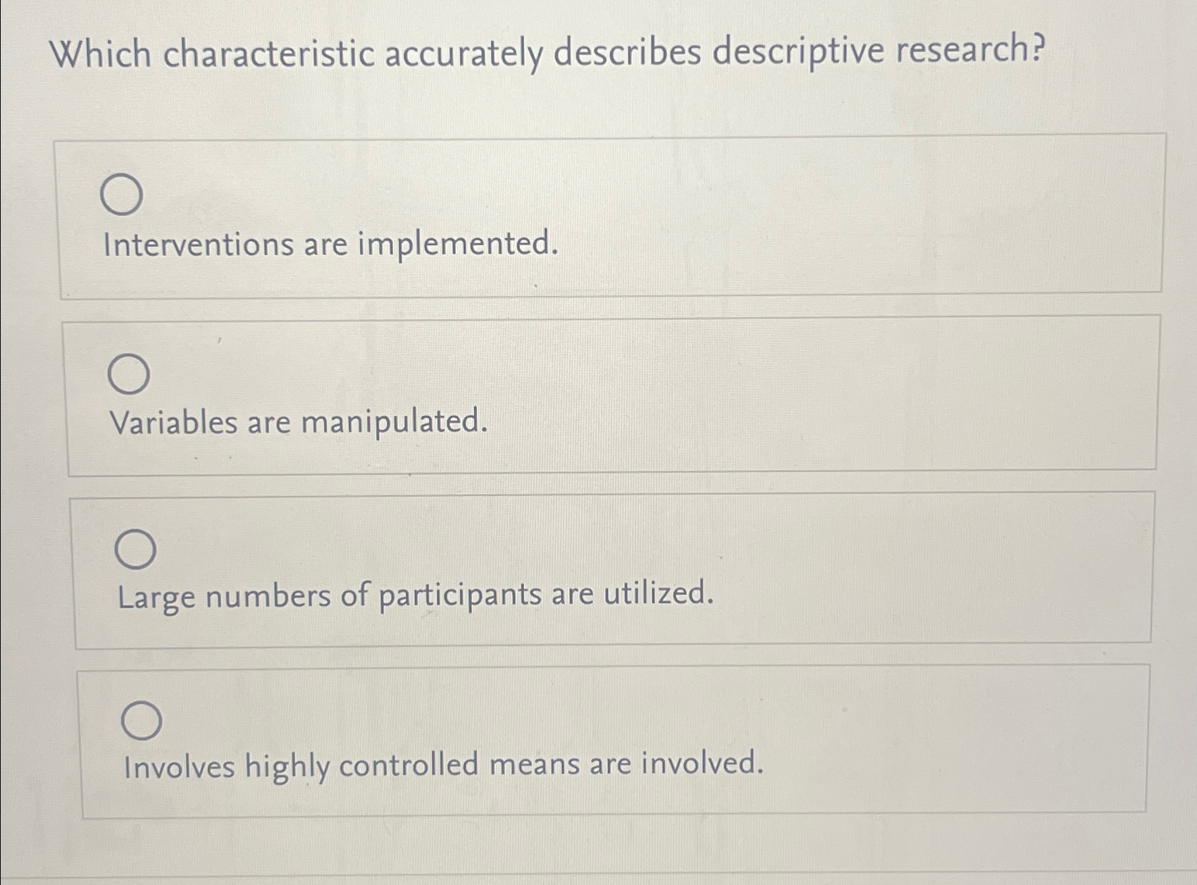 Solved Which characteristic accurately describes descriptive | Chegg.com