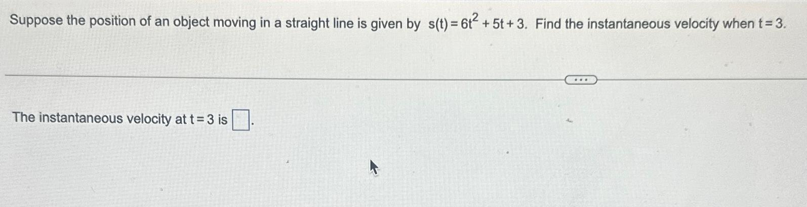 Solved Suppose the position of an object moving in a | Chegg.com