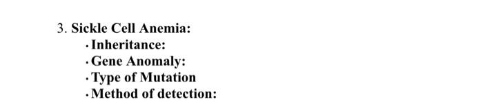 Solved 3 Sickle Cell Anemia Inheritance Gene Anomaly
