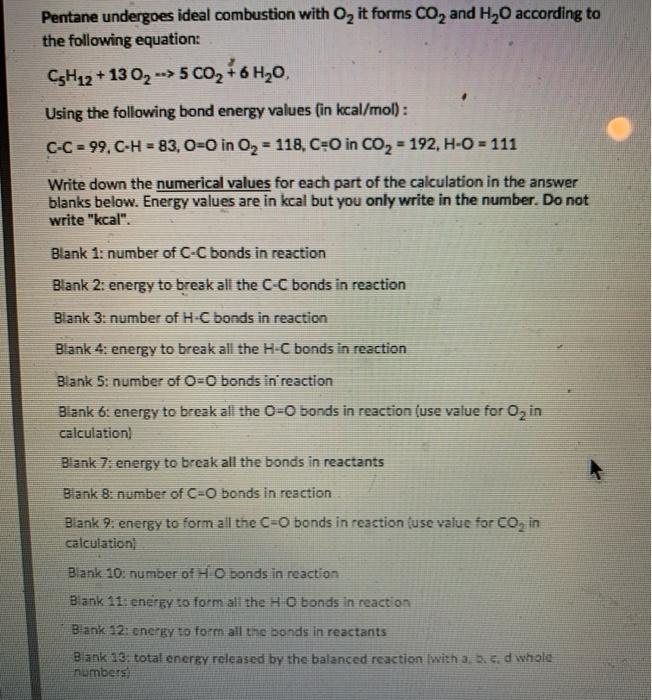 Solved Pentane undergoes ideal combustion with O2 it forms | Chegg.com