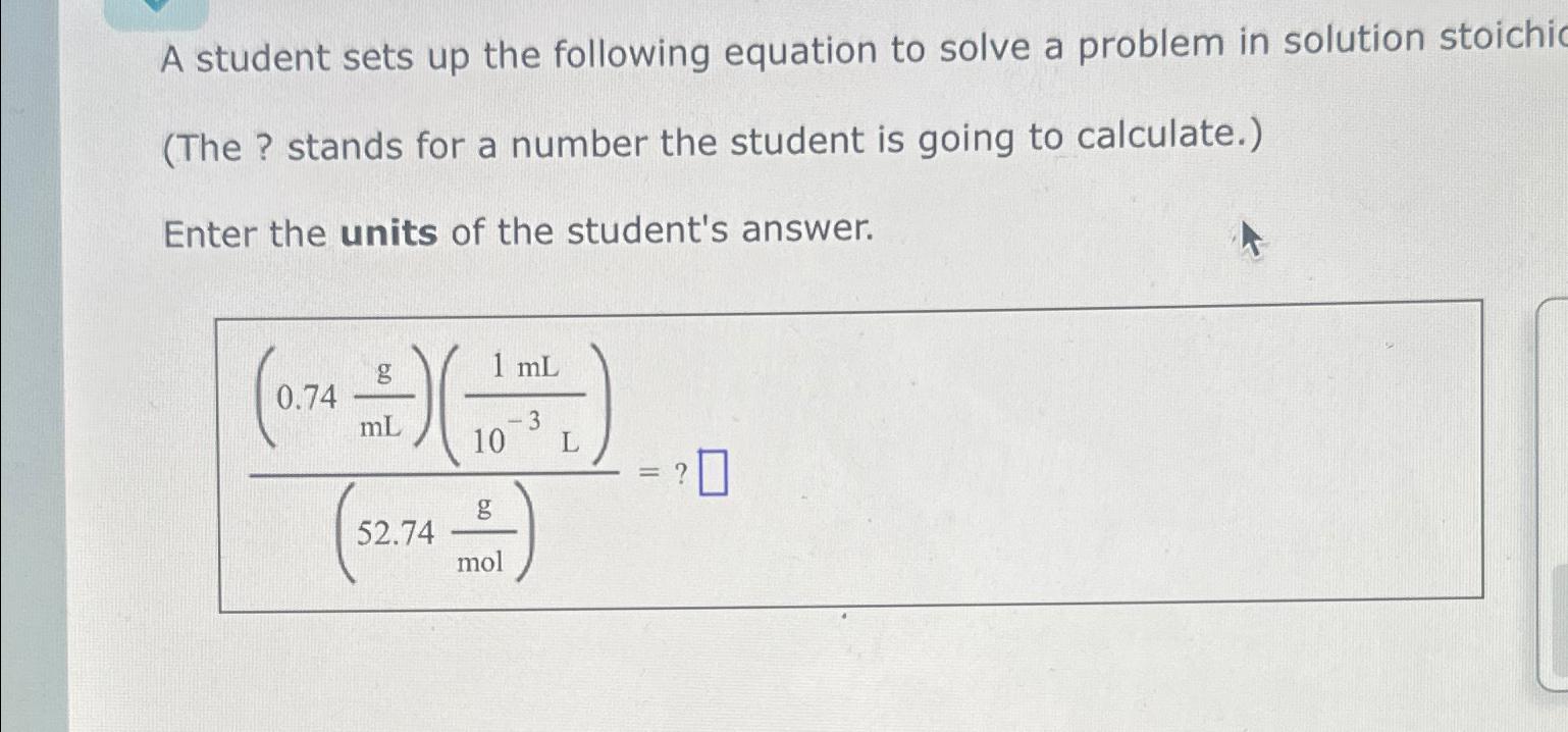Solved A student sets up the following equation to solve a | Chegg.com