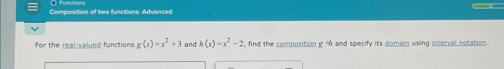 Solved FunctionsComposition of two functions: AdvancedFor | Chegg.com
