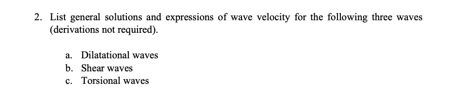 Solved List general solutions and expressions of wave | Chegg.com