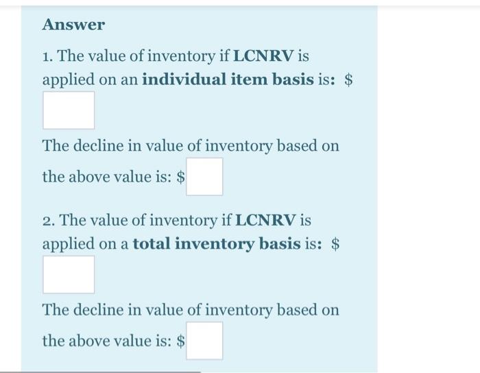 Solved Rover Company uses the LCNRV method to determine the | Chegg.com