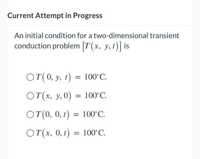 Solved An initial condition for a two-dimensional transient | Chegg.com