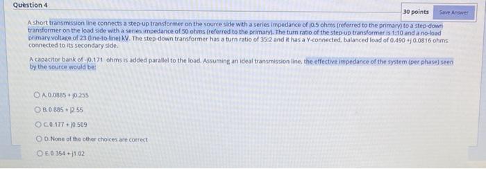 Solved A short transmission line connects a step-up | Chegg.com