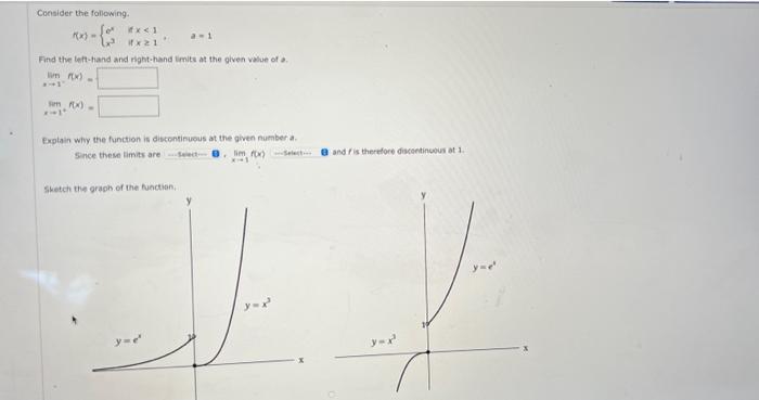 Solved Consider the following. R(x)={exx3 if x
