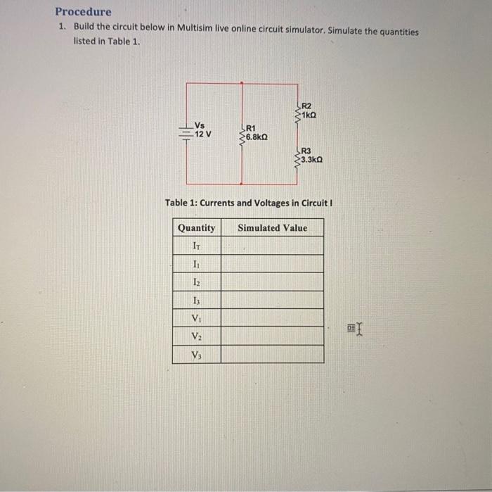 Solved Procedure 1. Build the circuit below in Multisim live | Chegg.com