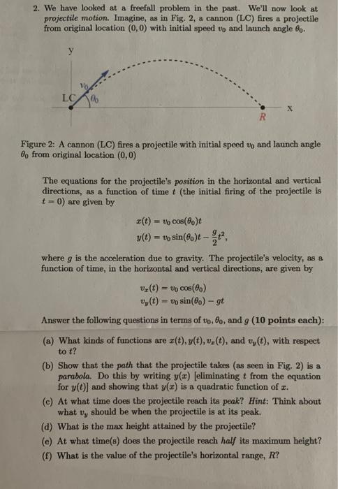 Solved 2. We have looked at a freefall problem in the past. | Chegg.com