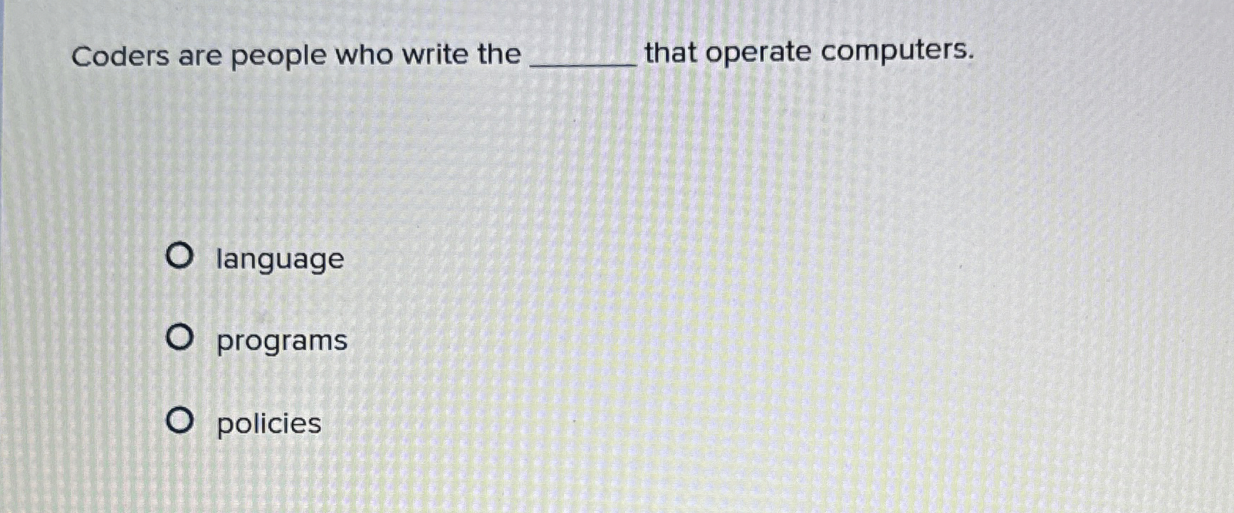 High Quality SOLUTION Coders are people who write the q, ﻿that operate | Chegg.com