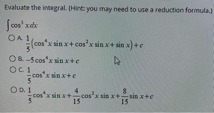 Solved Evaluate the integral. (Hint: you may need to use a | Chegg.com