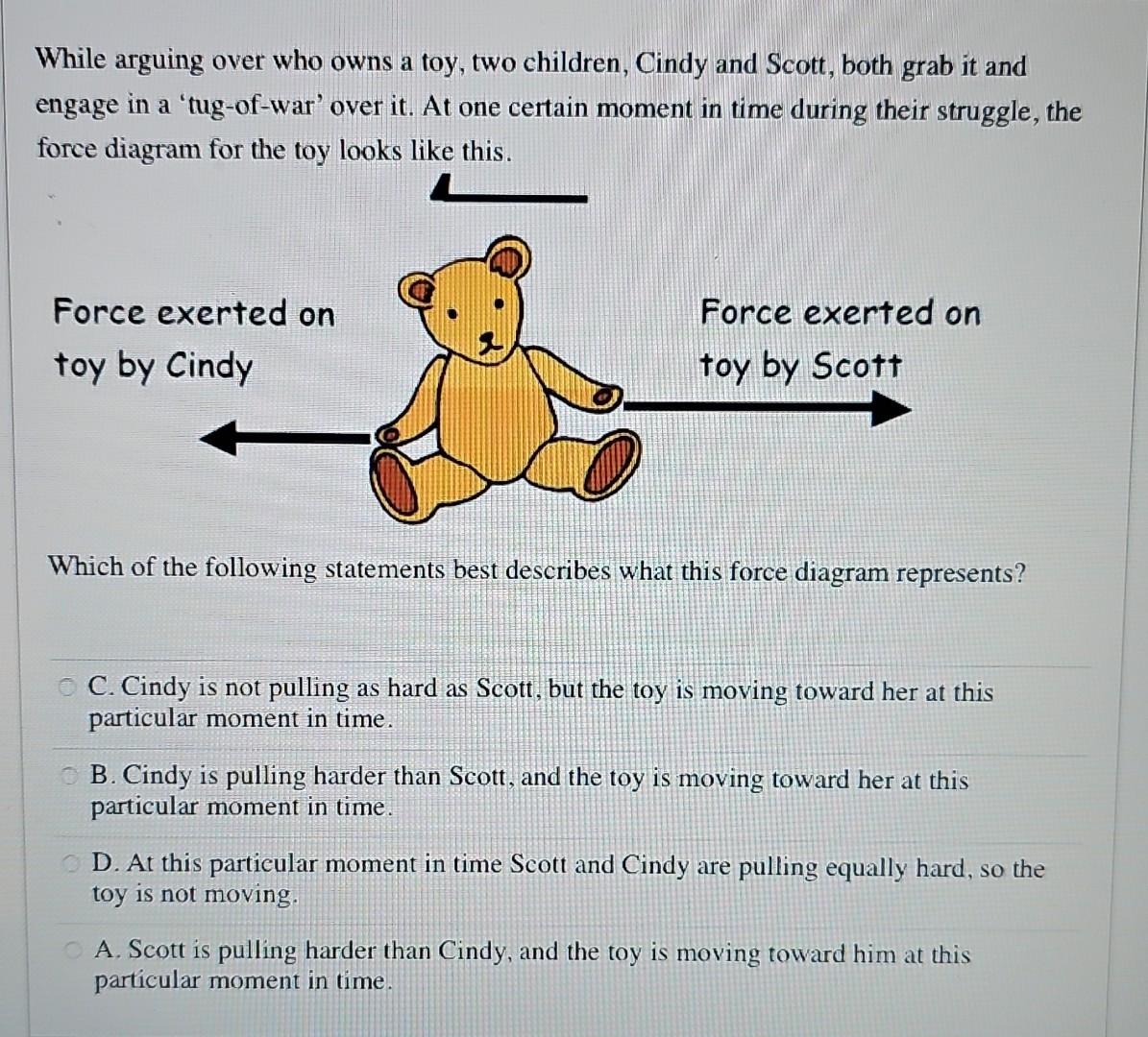 Solved While arguing over who owns a toy, two children, | Chegg.com