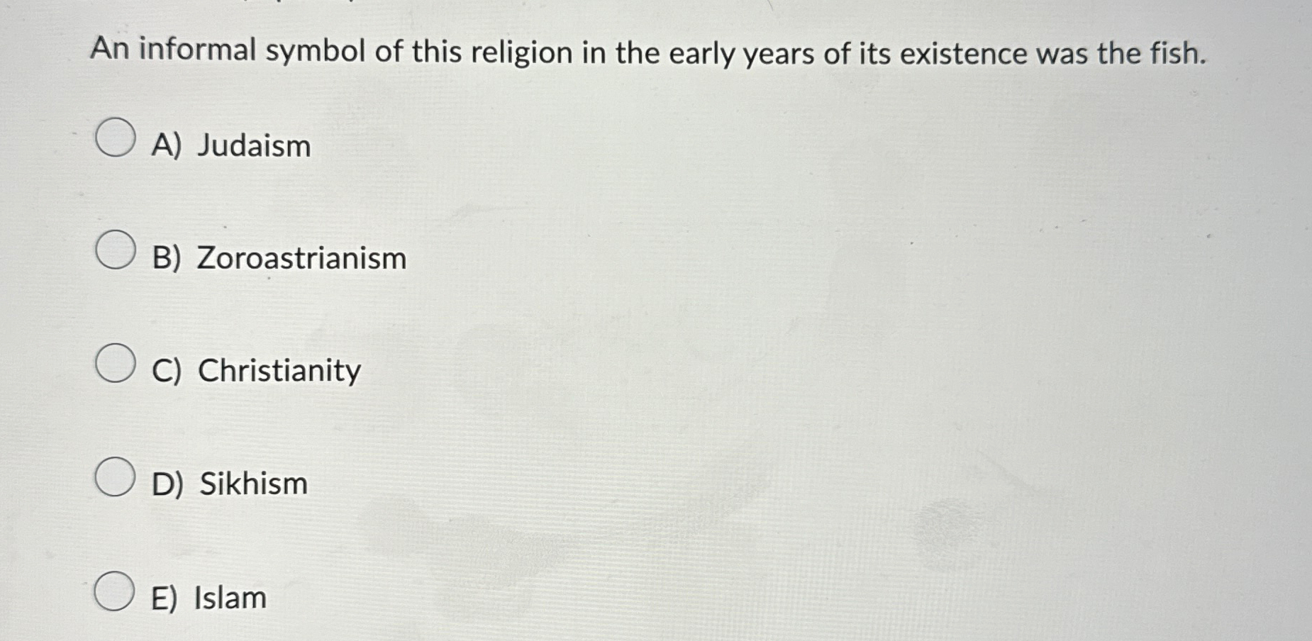 Solved An informal symbol of this religion in the early | Chegg.com