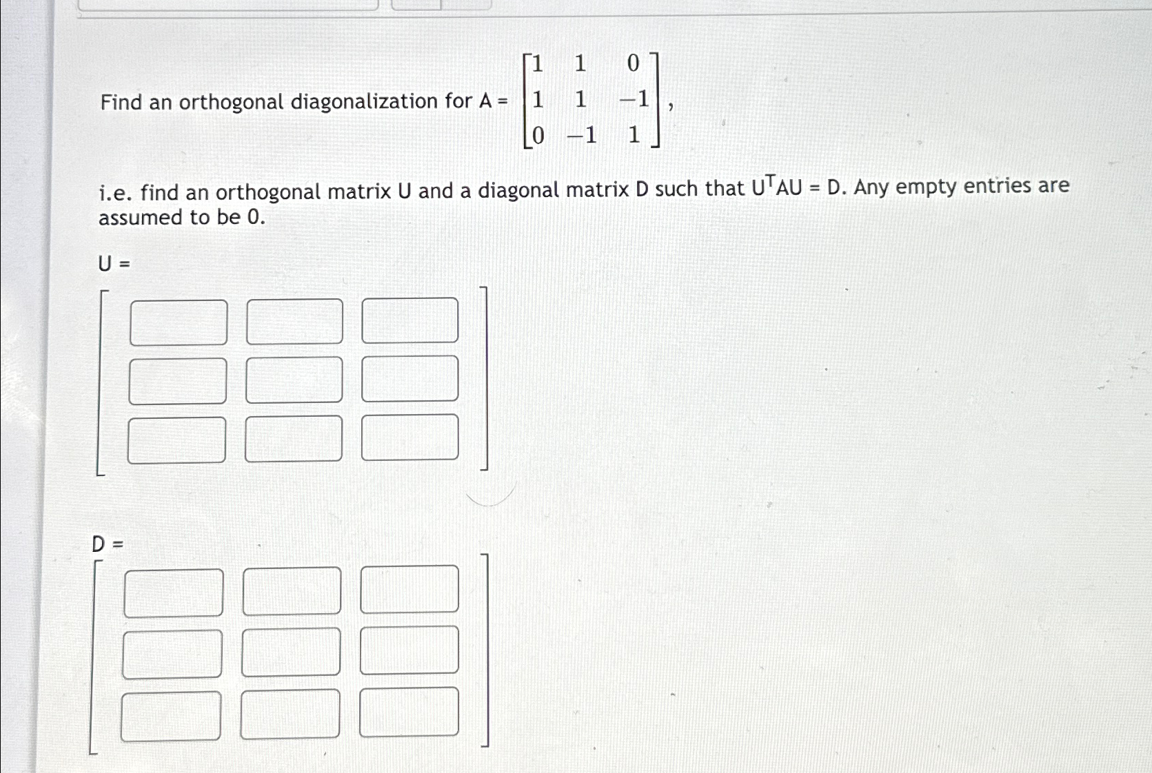 Solved Find an orthogonal diagonalization for | Chegg.com