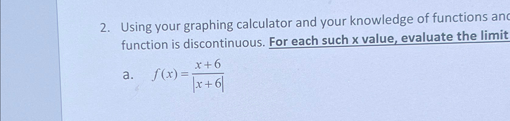 Solved Using your graphing calculator and your knowledge of | Chegg.com