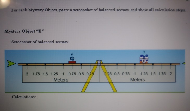 Solved Calculate the mass of the mystery box E by balancing | Chegg.com