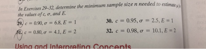 Solved In Exercises 29-32, determine the minimum sample size | Chegg.com