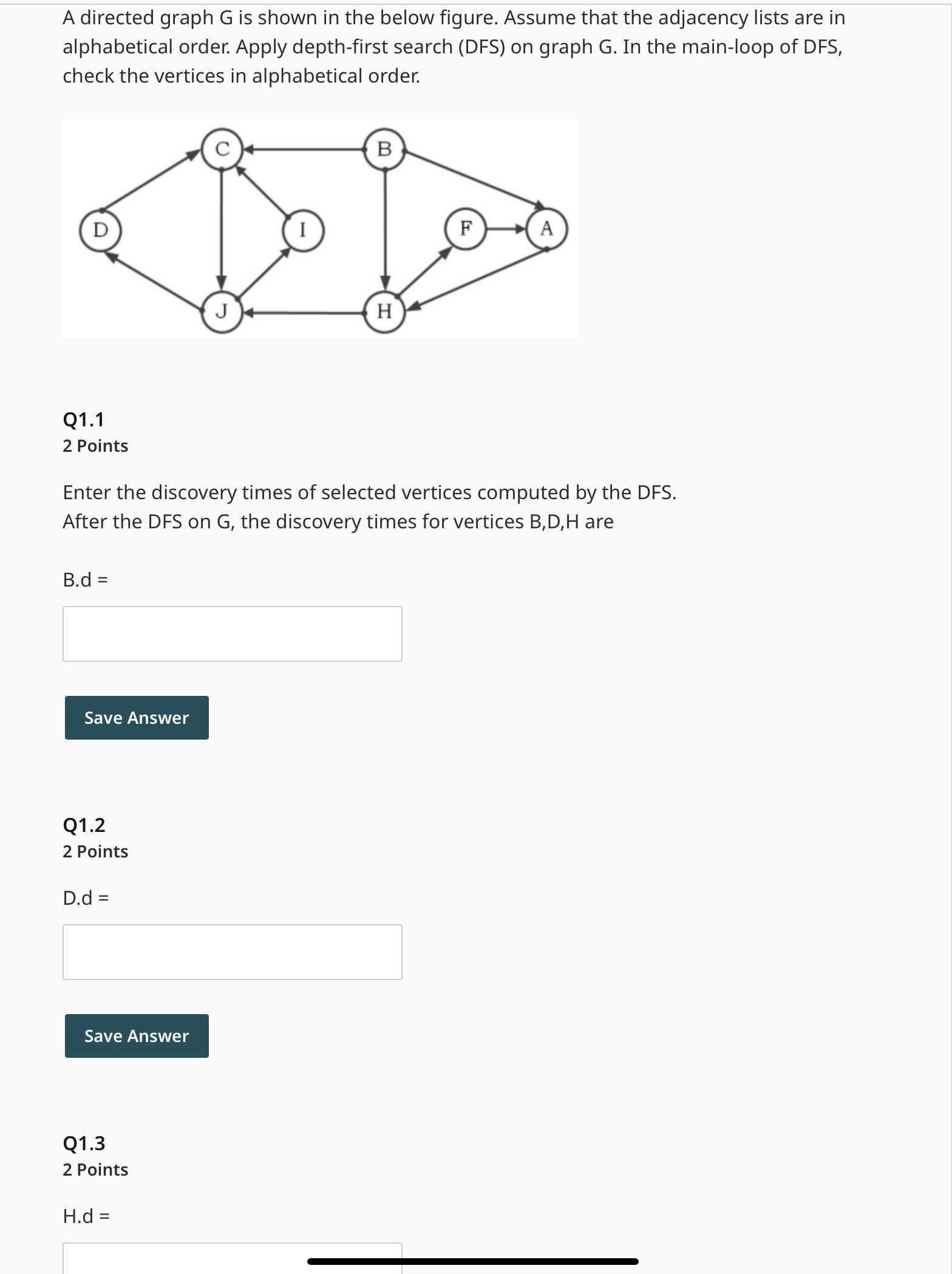 Solved A directed graph G ﻿is shown in the below figure. | Chegg.com