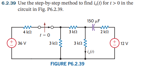 Solved 6.2.39 ﻿Use the step-by-step method to find io(t) | Chegg.com