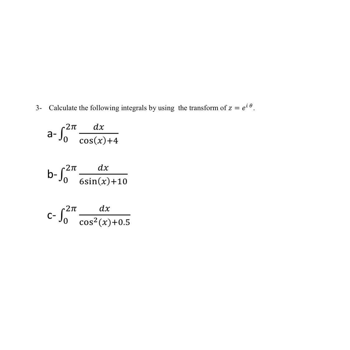 3- ﻿Calculate the following integrals by using the | Chegg.com