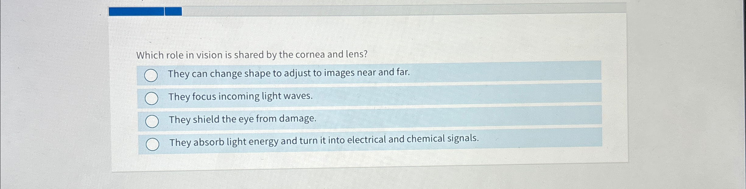 Solved Which role in vision is shared by the cornea and | Chegg.com