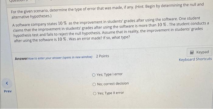 Solved For the given scenario, determine the type of error | Chegg.com