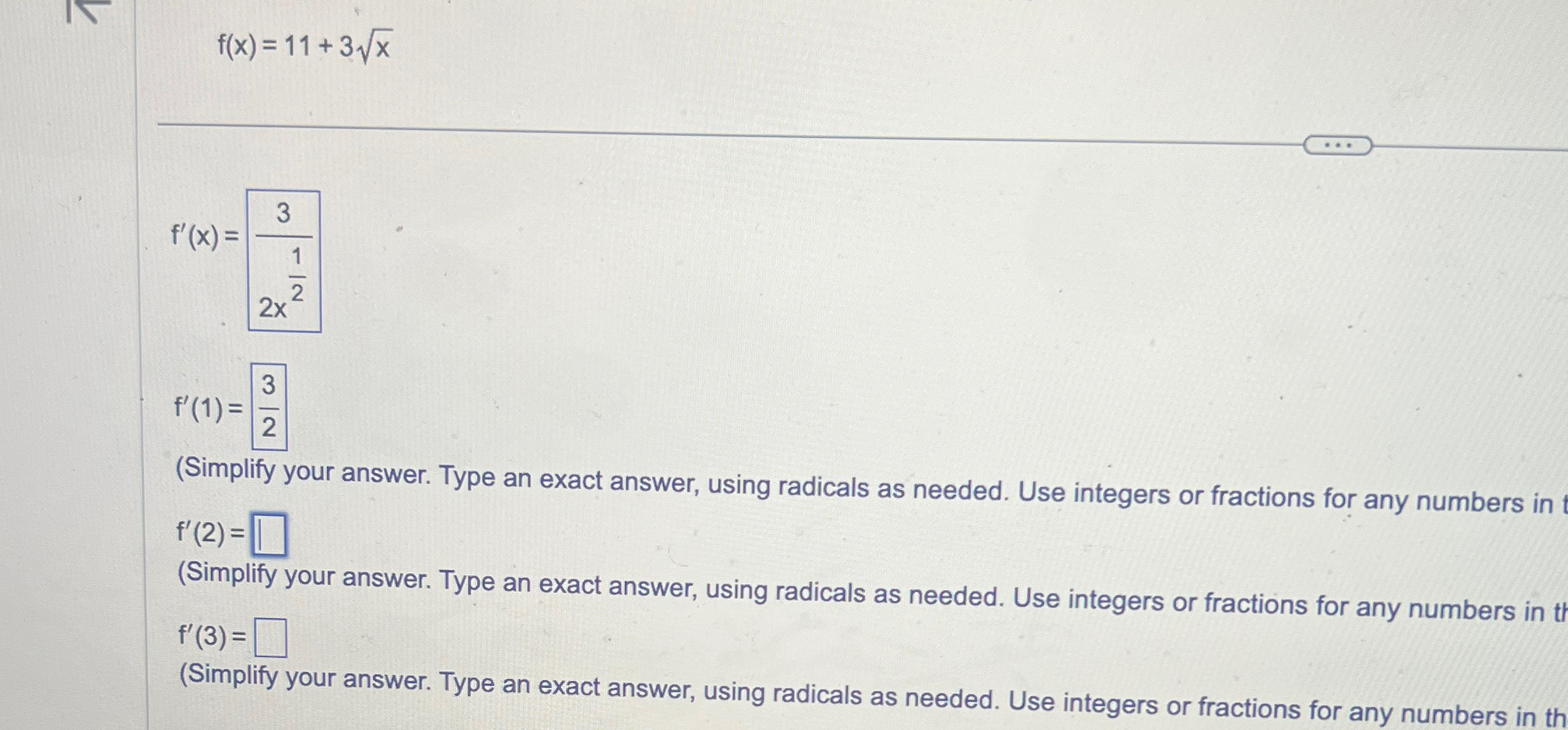 Solved f(x)=11+3x2f'(x)=312f'(1)=32(Simplify your answer. | Chegg.com