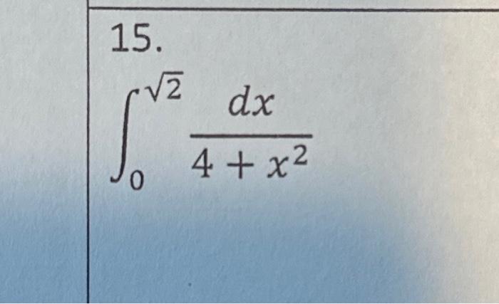 Solved ∫024+x2dx | Chegg.com